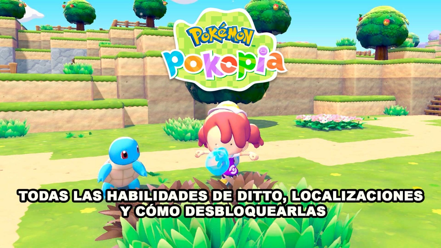 Todas las Habilidades de Ditto, Localizaciones y Cómo Desbloquearlas ...